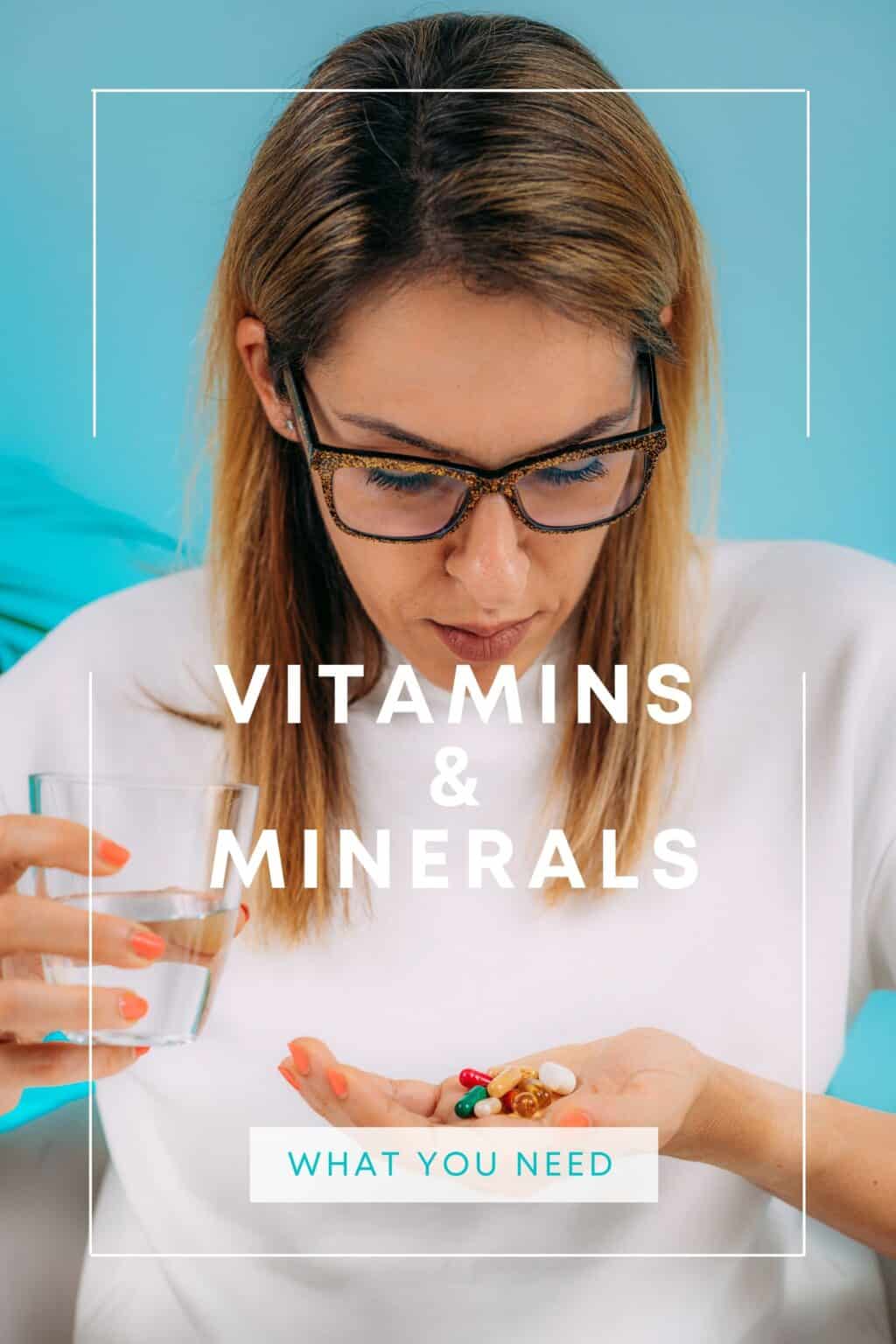Vitamins and Minerals RDI - Positive Nutrition